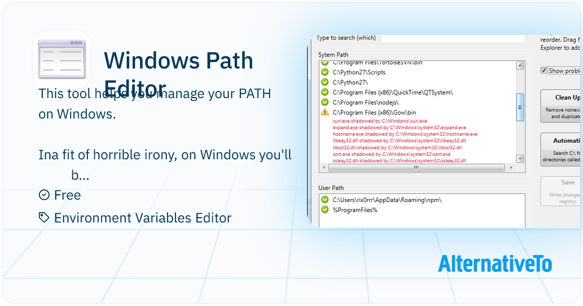 Windows Path Editor: Gives you a better overview and easier ways to ...