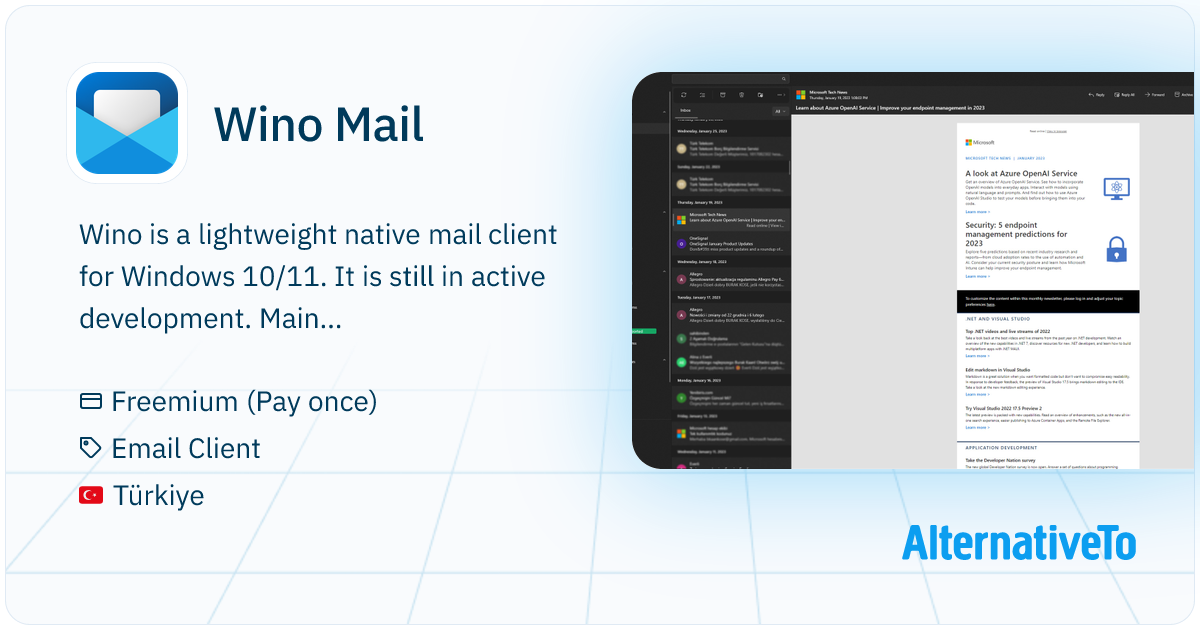 Wino Mail: Wino is a lightweight native mail client for Windows 10/11 ...
