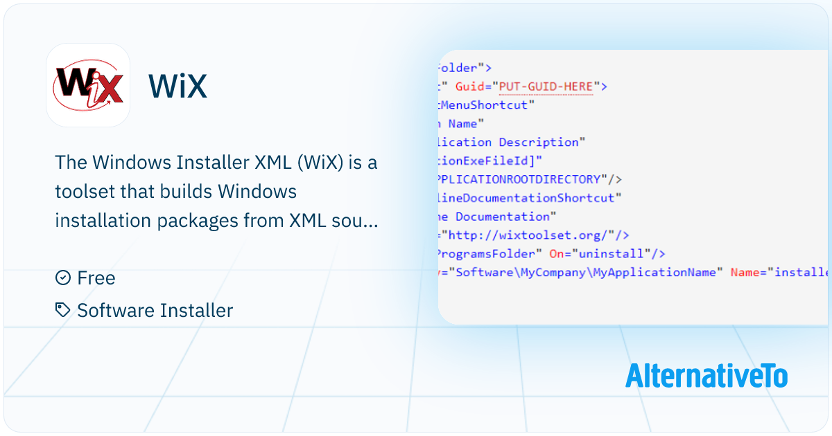 WiX: The Windows Installer XML (WiX) is a toolset that | AlternativeTo