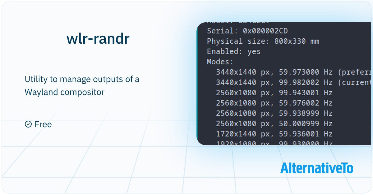 wlr-randr: An xrandr clone for wlroots compositors | AlternativeTo