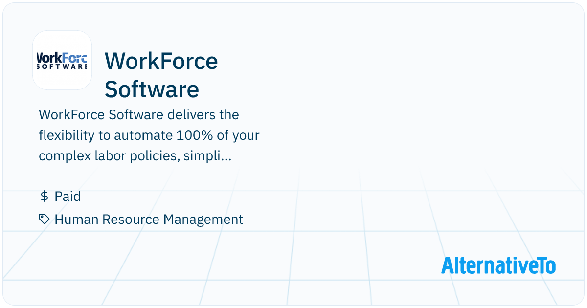 WorkForce Software: Delivers the flexibility to automate 100% of your ...