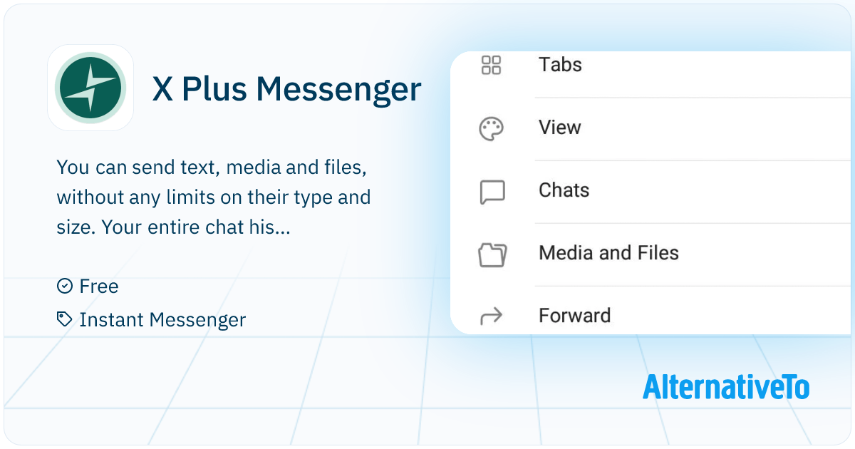 X Plus Messenger: UNOFFICIAL messaging app that uses Telegram's API and ...