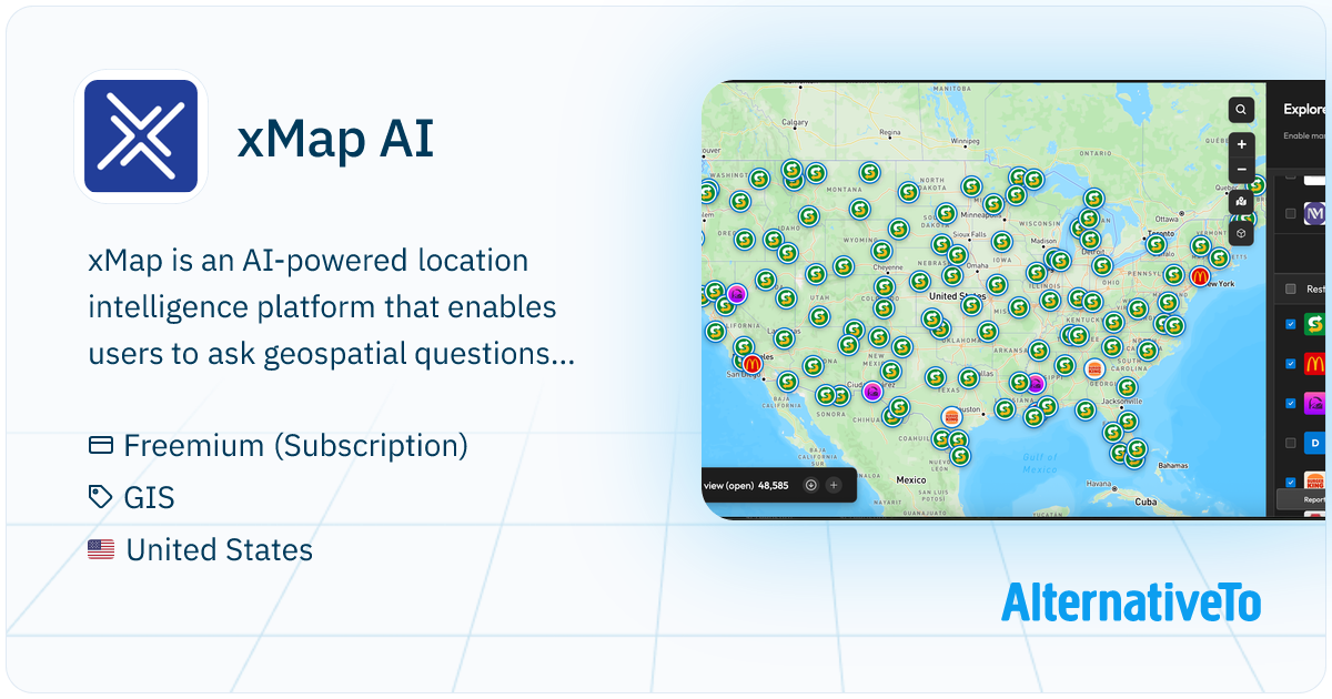 xMap AI: AI-powered mapping platform that helps you decide where to ...