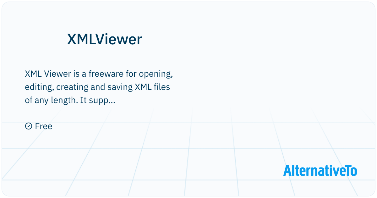 XMLViewer: XML Viewer is a freeware for opening, editing | AlternativeTo