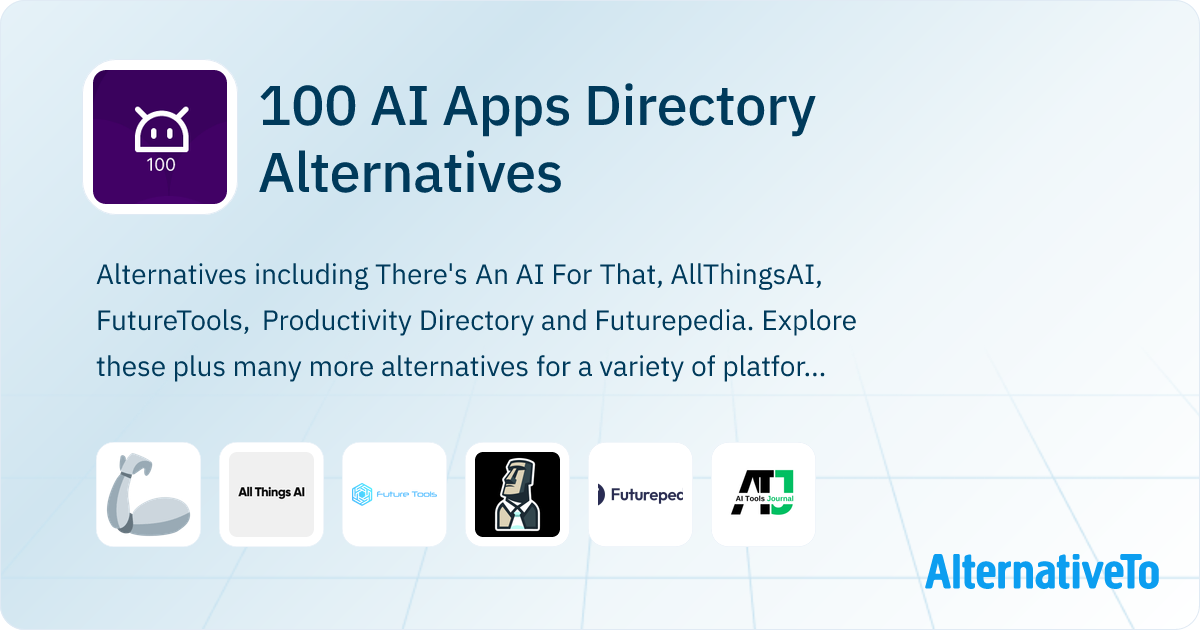 100 AI Apps Directory Alternatives - Explore Similar Sites & Apps ...