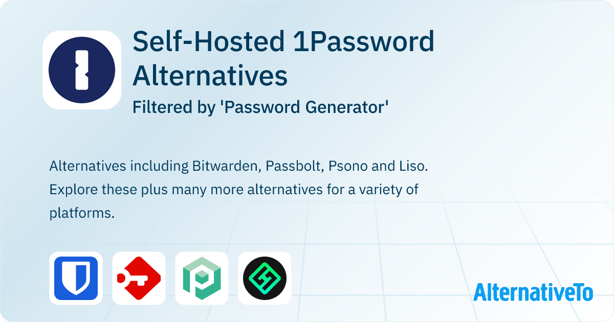 Self-Hosted 1Password Alternatives filtered by 'Password Generator ...