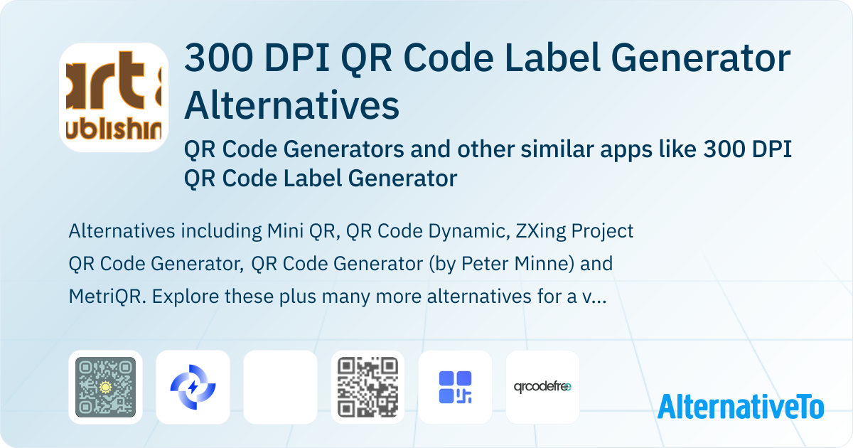 300 DPI QR Code Label Generator Alternatives: Top 7 QR Code Generators ...