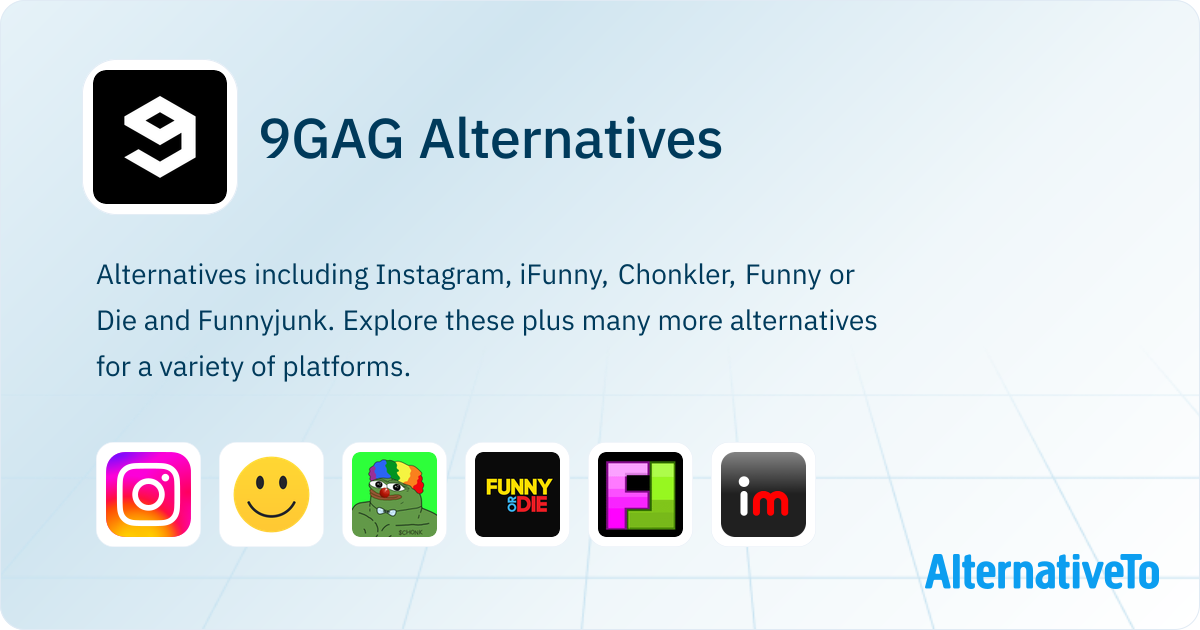 9GAG Alternatives - Explore Similar Apps & Services | AlternativeTo