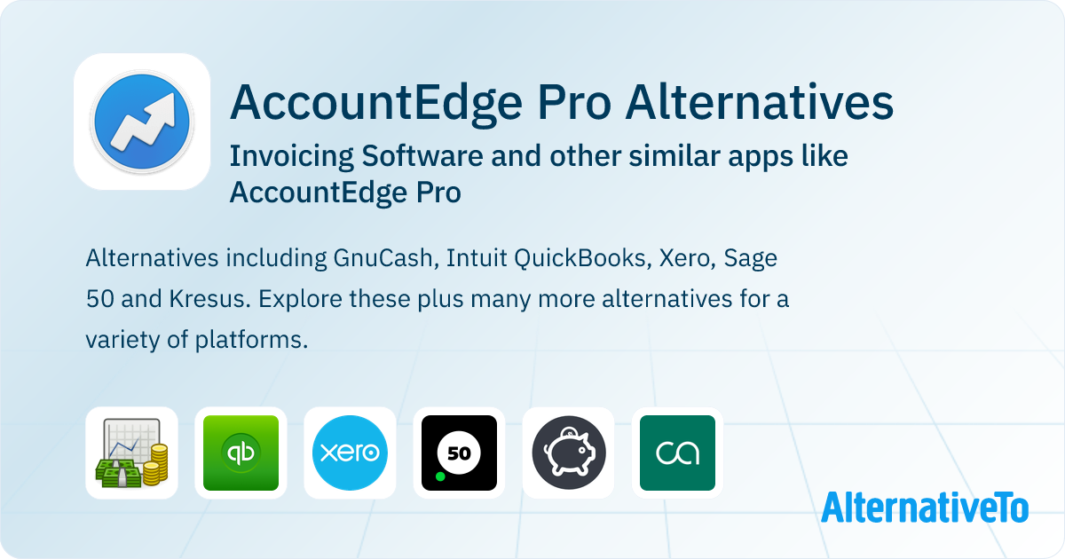 AccountEdge Pro Alternatives: Top 12 Invoicing Software & Similar Apps ...