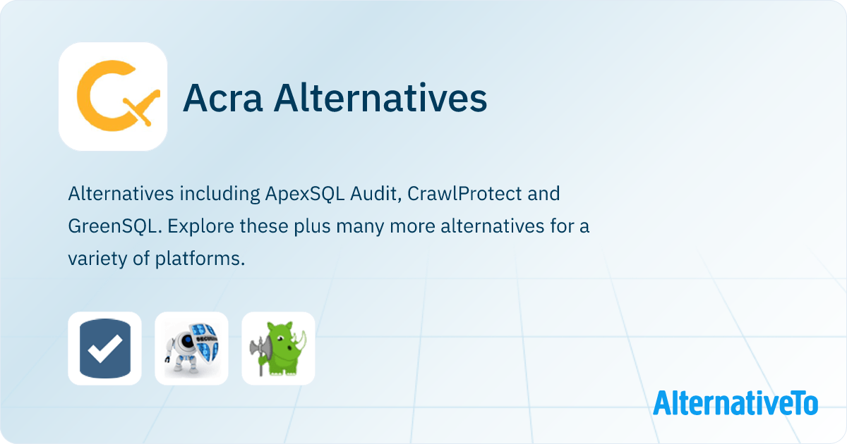 Acra Alternatives - Explore Similar Apps & Services | AlternativeTo