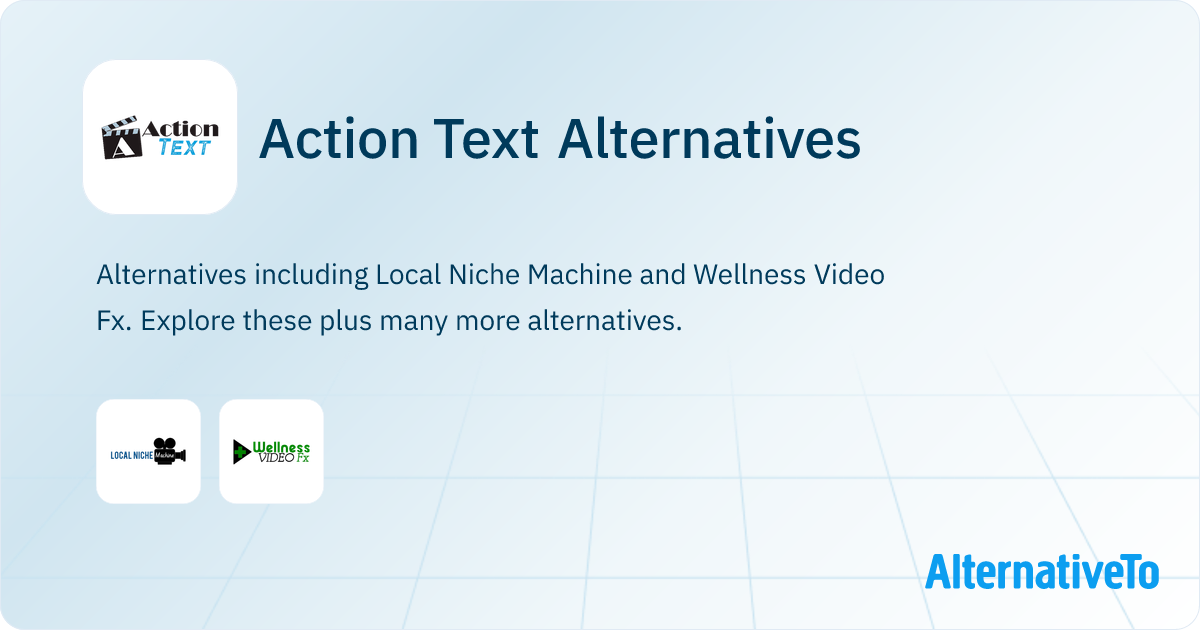 Action Text Alternatives - Explore Similar Apps & Services | AlternativeTo