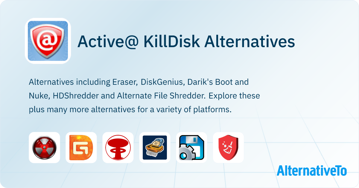 Active@ KillDisk Alternatives - Explore Similar Software | AlternativeTo