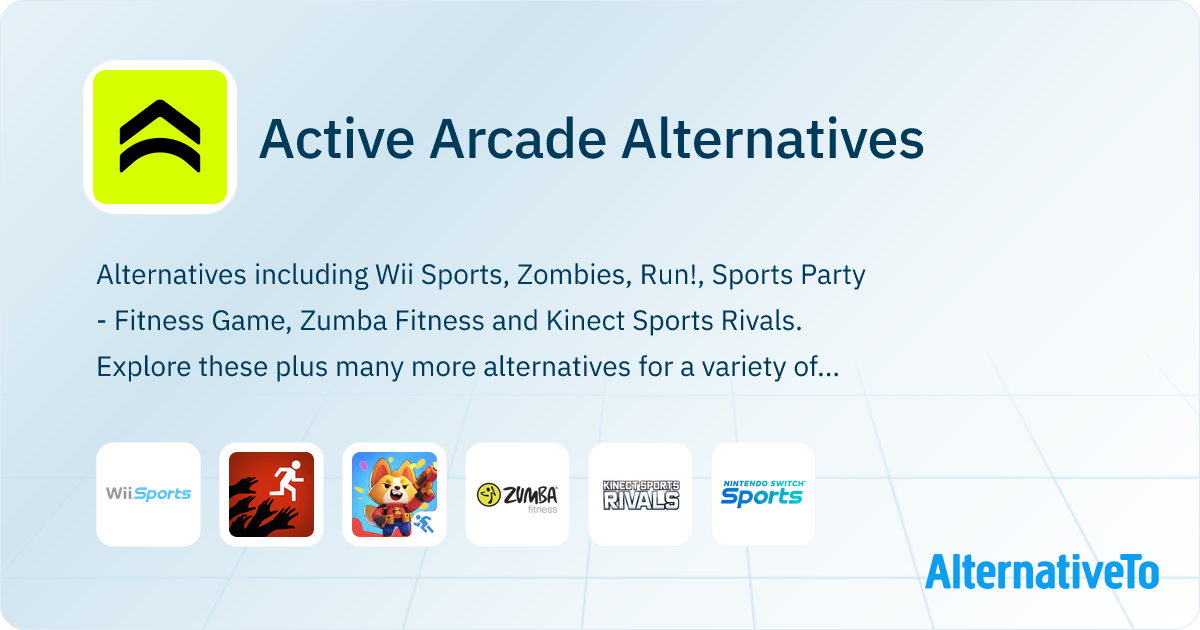 Active Arcade Alternatives - Explore Similar Apps | AlternativeTo