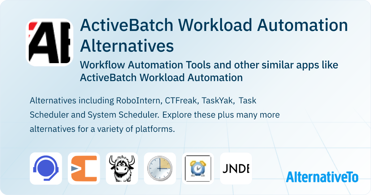 ActiveBatch Workload Automation Alternatives: Top 18 Workflow ...
