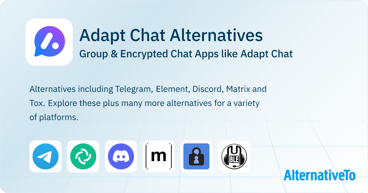 Adapt Chat Alternatives: Top 12 Group & Encrypted Chat Apps | AlternativeTo