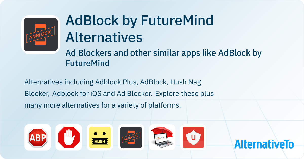 AdBlock by FutureMind Alternatives: Top 7 Ad Blockers & Similar Apps ...