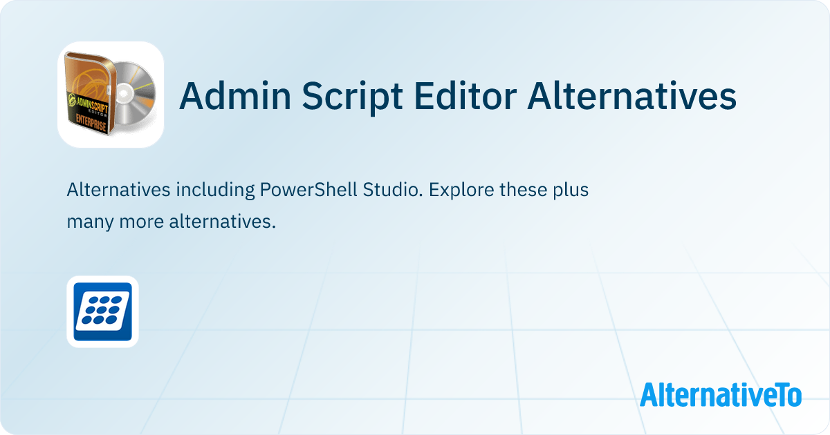 Admin Script Editor Alternatives - Explore Similar Software | AlternativeTo