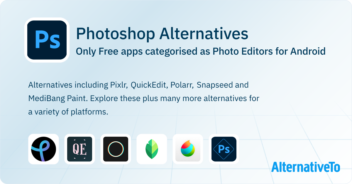 Free Photoshop Alternatives for Android: Top 16 Photo Editors ...