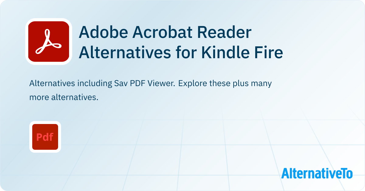 Adobe Acrobat Reader Alternatives for Kindle Fire: Top 1 PDF Readers ...