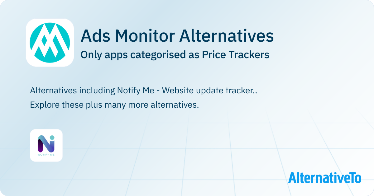 Ads Monitor Alternatives: Top 1 Price Trackers | AlternativeTo