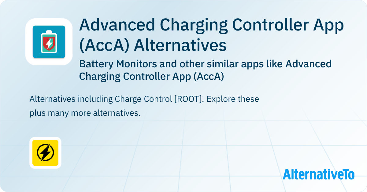 Advanced Charging Controller App (AccA) Alternatives: Top 1 Battery ...
