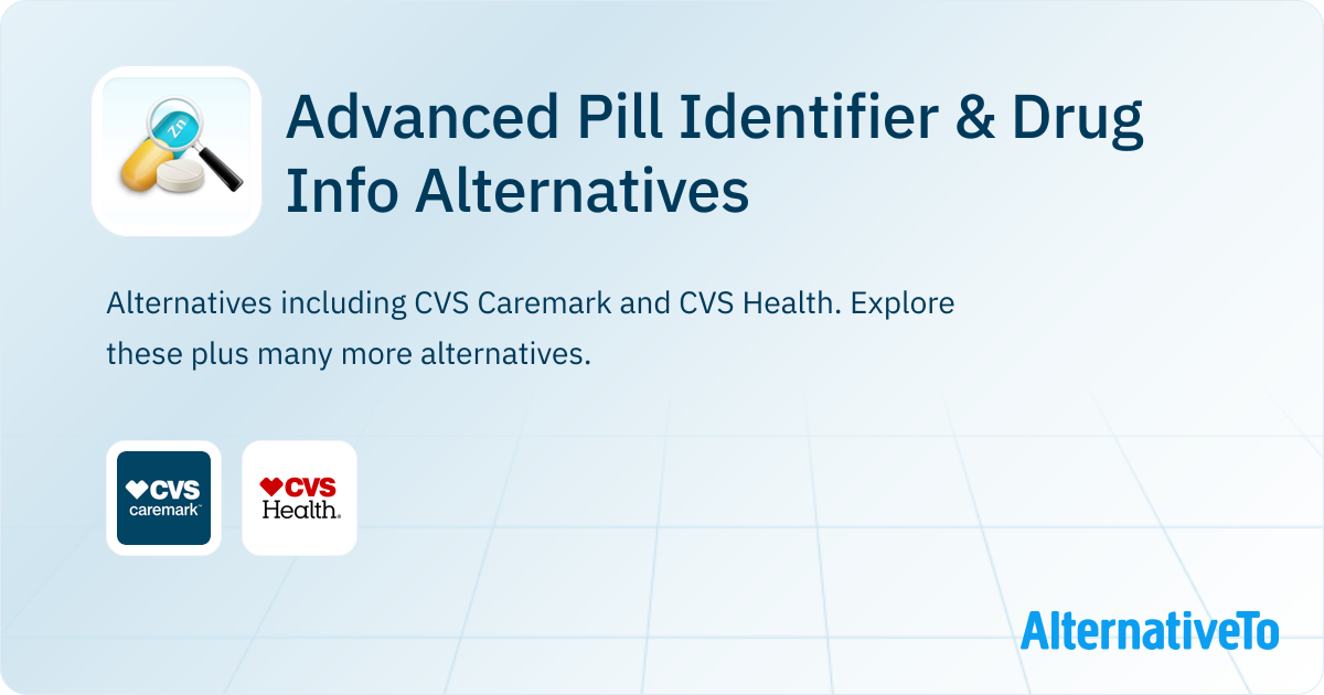 Advanced Pill Identifier & Drug Info Alternatives and Similar Apps ...
