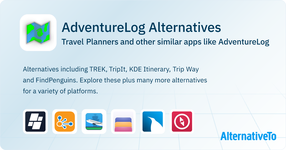 AdventureLog Alternatives: Top 12 Travel Planners & Similar Apps ...