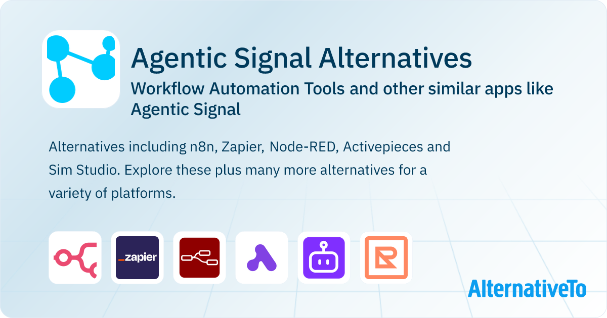 Agentic Signal Alternatives: Top 15 Workflow Automation Tools & Similar ...