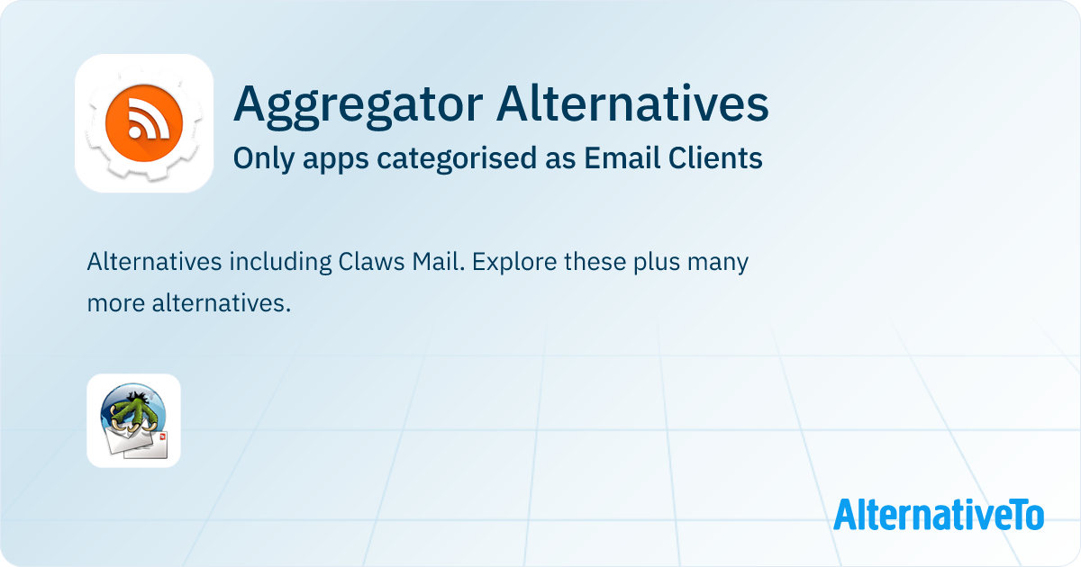 Aggregator Alternatives: Top 1 Email Clients | AlternativeTo