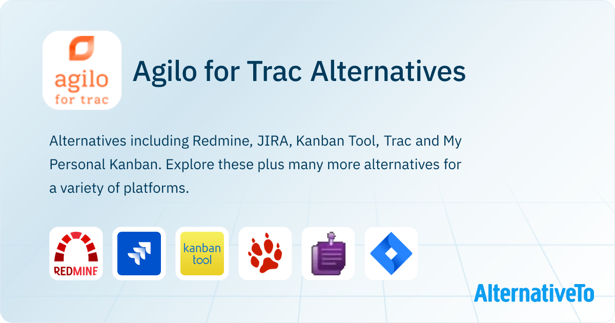 12 Agilo for Trac Alternatives: Similar Apps & Services | AlternativeTo