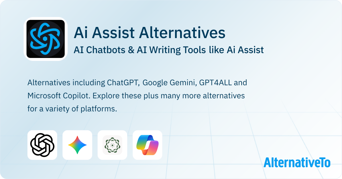 Ai Assist Alternatives: Top 4 AI Chatbots & AI Writing Tools ...