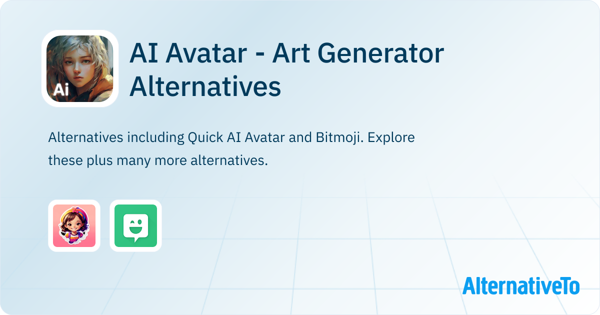 AI Avatar - Art Generator Alternatives and Similar Apps | AlternativeTo