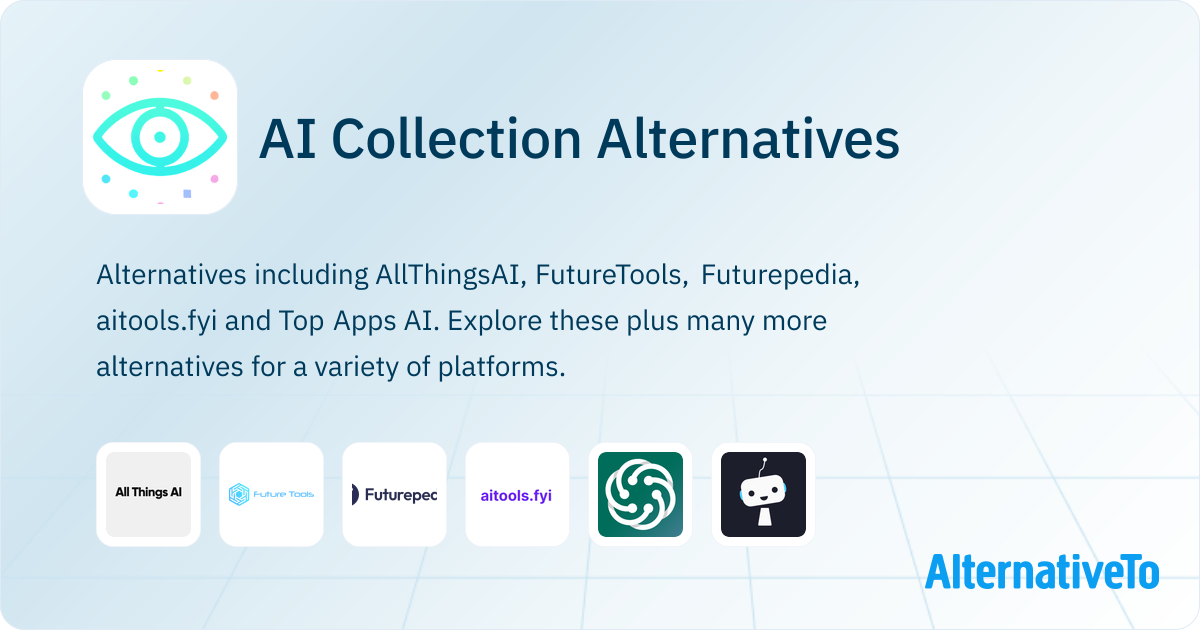AI Collection Alternatives - Explore Similar Sites & Apps | AlternativeTo