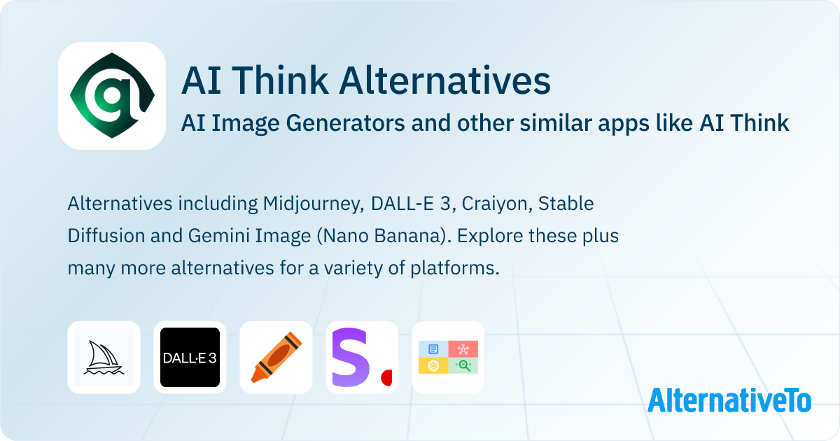 AI Think Alternatives: Top 5 AI Image Generators & Similar Websites ...