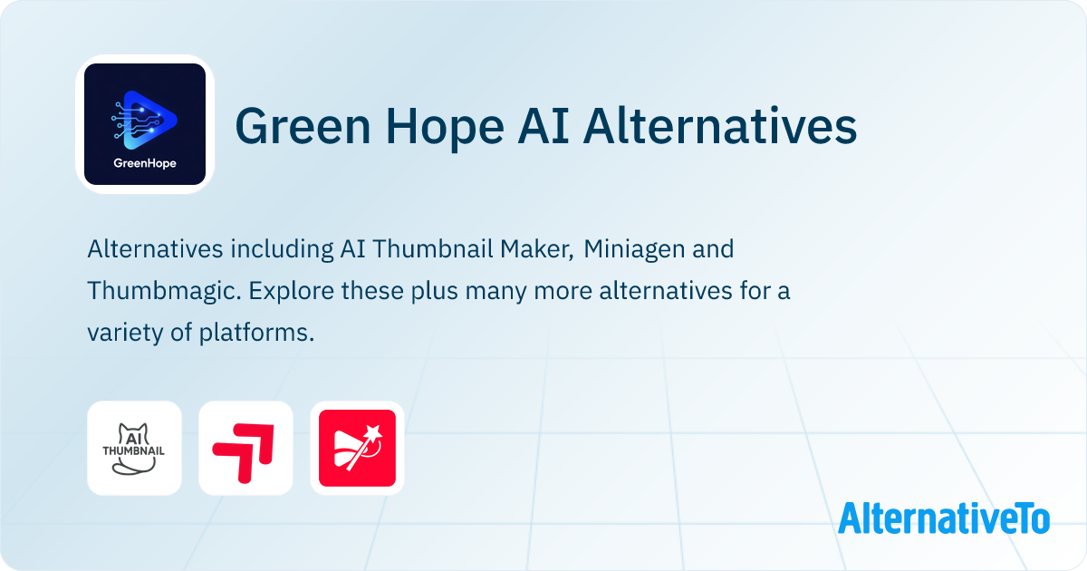 Green Hope AI Alternatives - Explore Similar Sites & Apps | AlternativeTo