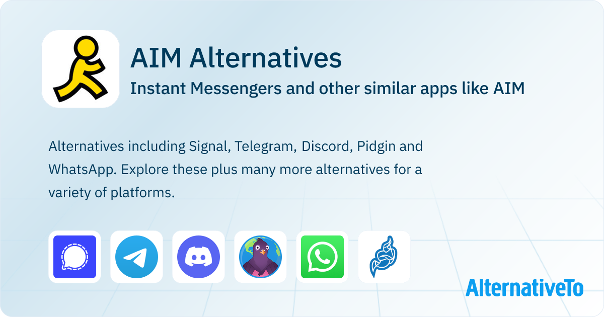 AIM Alternatives: Top 12 Instant Messengers & Similar Apps | AlternativeTo