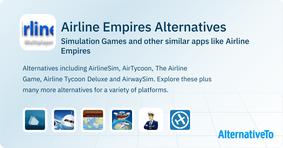 Airline Empires Alternatives: Top 11 Simulation & Similar Games ...