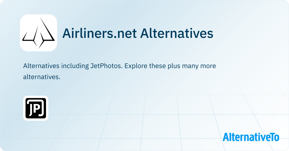 Airliners.net Alternatives - Explore Similar Sites & Apps | AlternativeTo