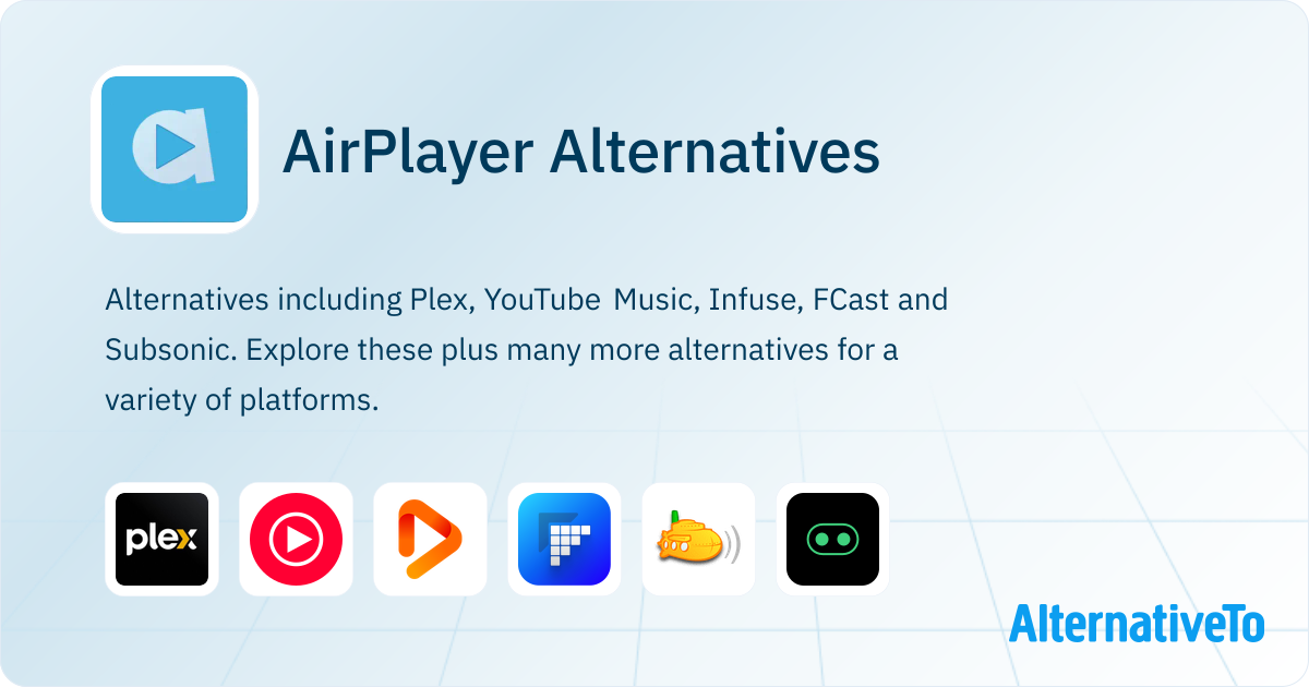 AirPlayer Alternatives - Explore Similar Apps | AlternativeTo