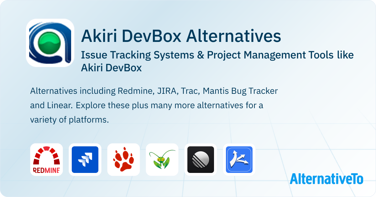 Akiri DevBox Alternatives: Top 12 Issue Tracking Systems | AlternativeTo