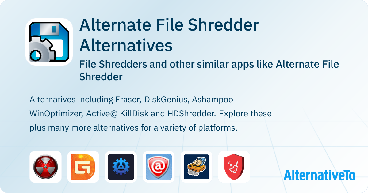 Alternate File Shredder Alternatives: Top 12 File Shredders & Similar ...