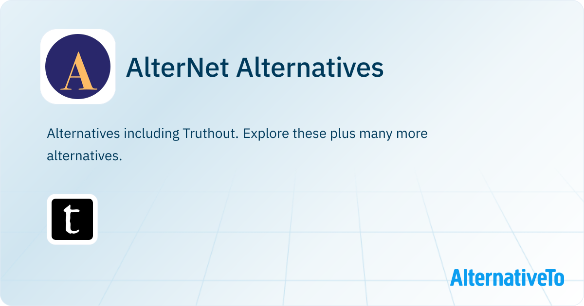 AlterNet Alternatives - Explore Similar Sites & Apps | AlternativeTo