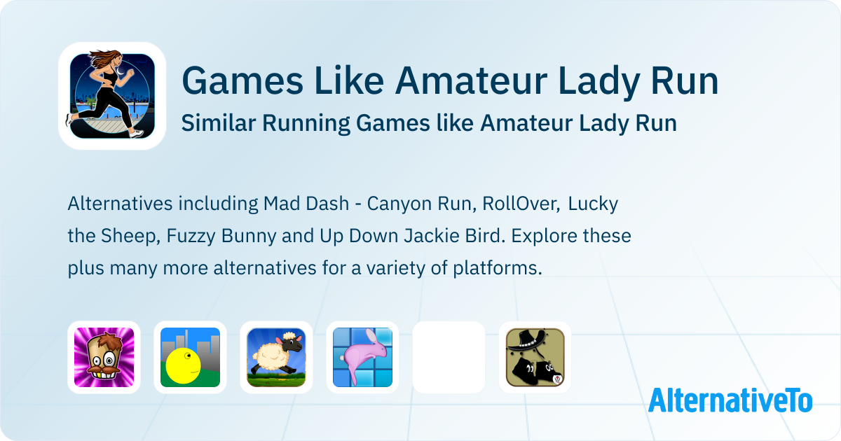 Games Like Amateur Lady Run Similar Running Games Alternativeto