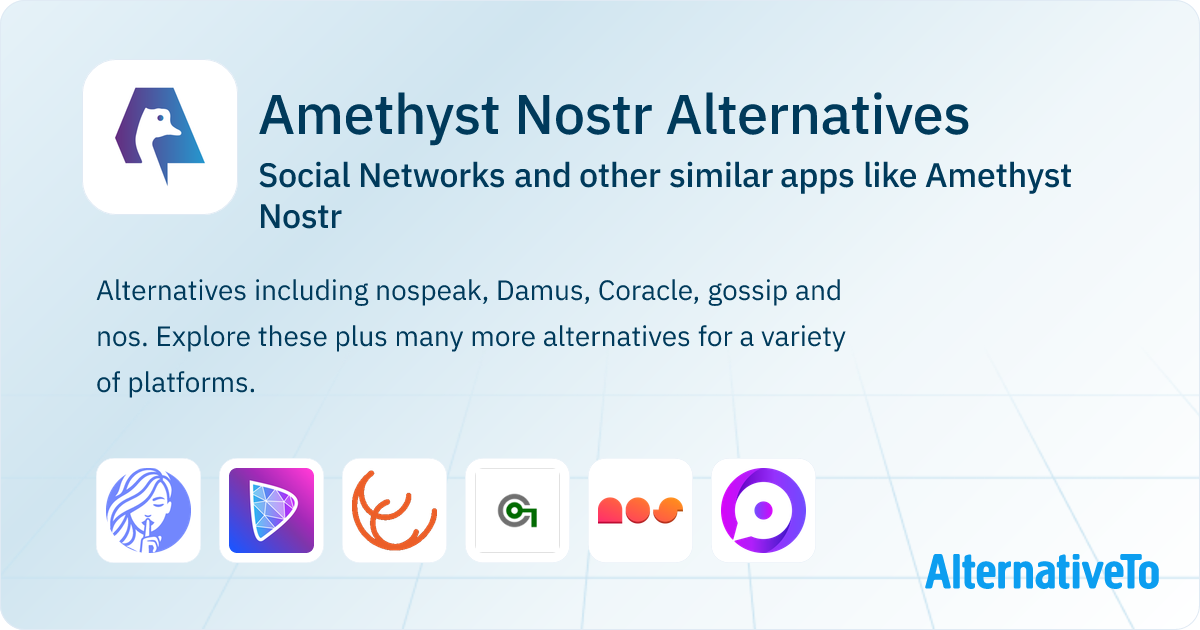 Amethyst Nostr Alternatives: Top 17 Social Networks & Similar Apps ...