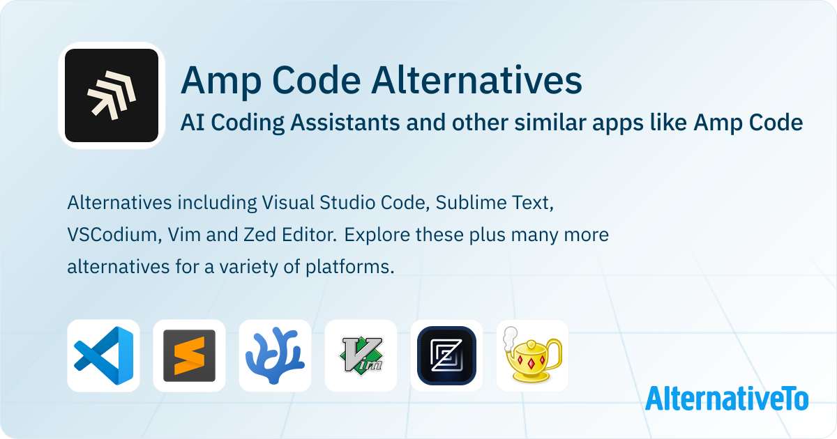 Amp Code Alternatives: Top 12 AI Coding Assistants & Similar Apps ...