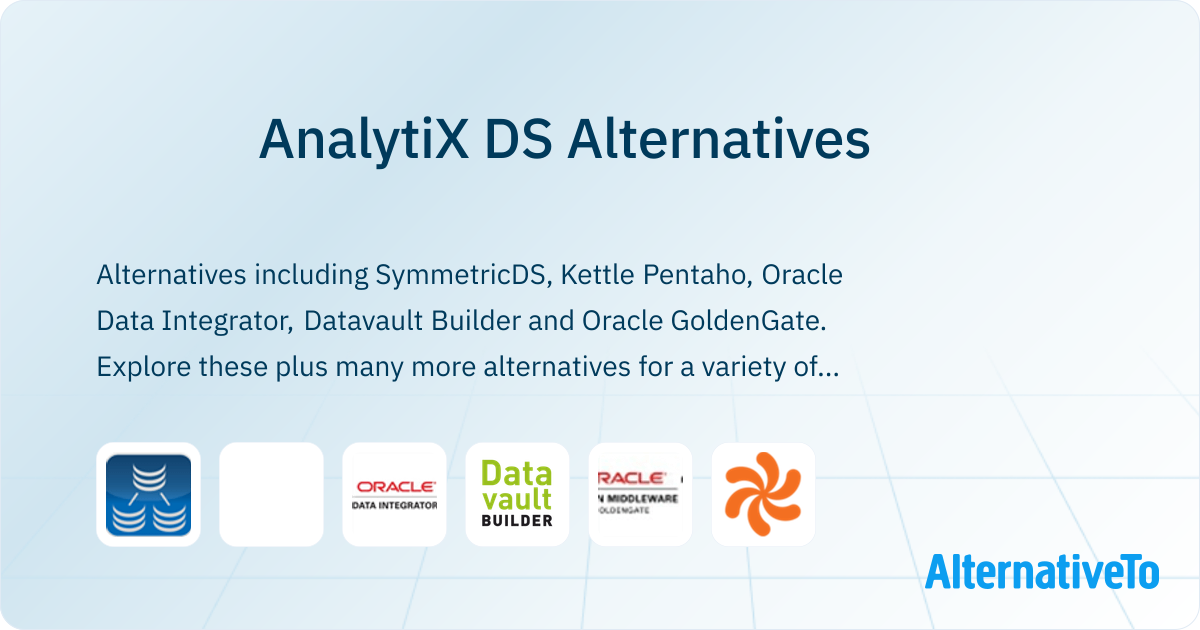 AnalytiX DS Alternatives - Explore Similar Software | AlternativeTo