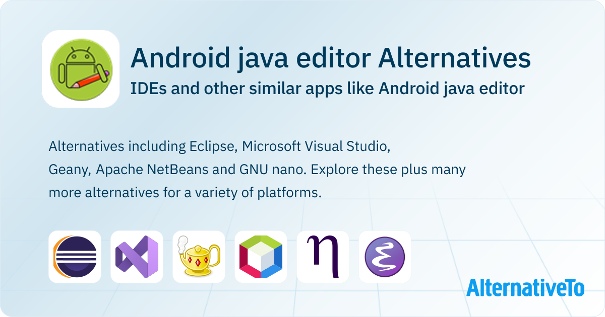 Android java editor Alternatives: Top 12 IDEs & Similar Apps ...