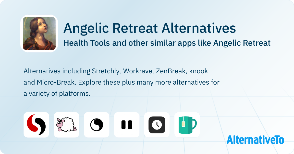 Angelic Retreat Alternatives: Top 12 Health Tools & Similar Apps ...