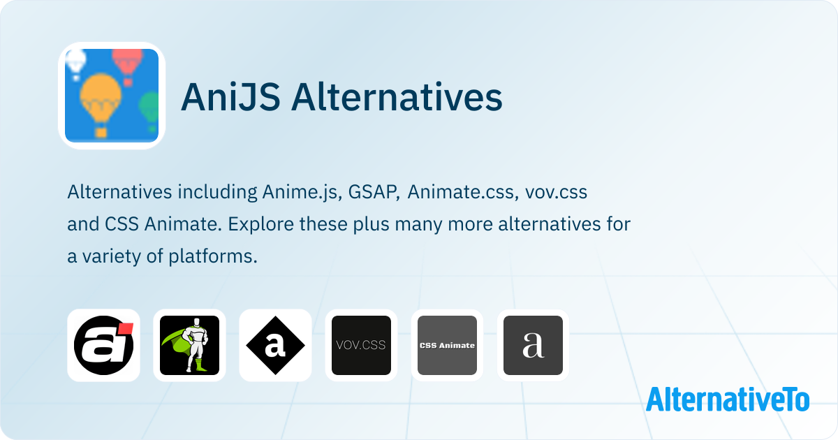 AniJS Alternatives - Explore Similar Sites & Apps | AlternativeTo