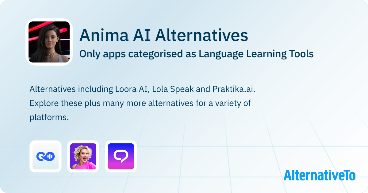 Anima AI Alternatives: Top 3 Language Learning Tools | AlternativeTo